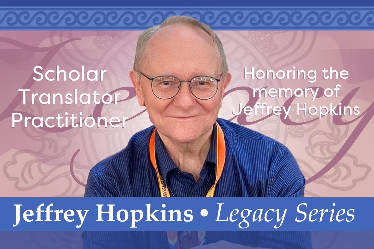 Exploring the Jeffrey Hopkins Legacy Series at Sravasti Abbey - FāVS News